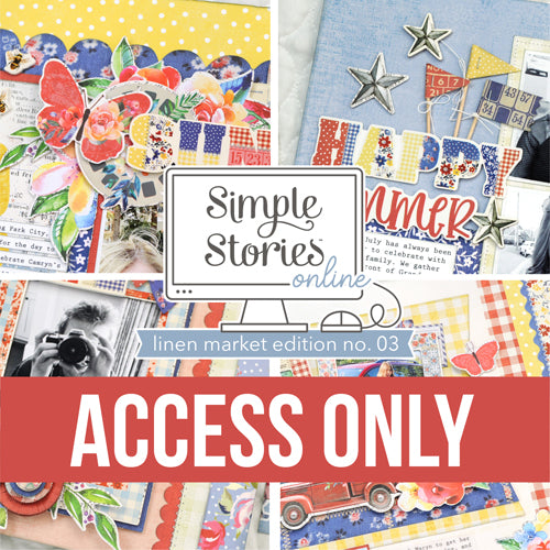 Access Only - Linen Market (July 2024) – Simple Stories