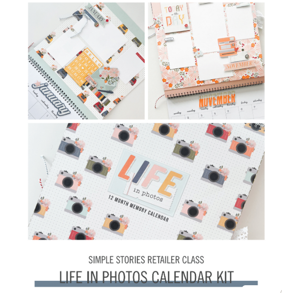 NEW! Life in Photos Calendar Class Kit – Simple Stories